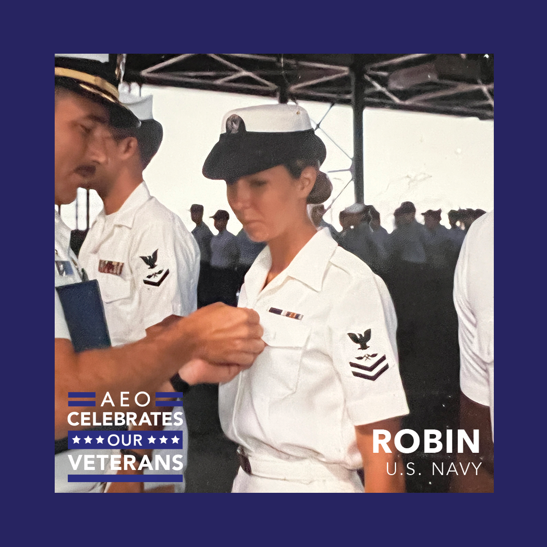 AEO Celebrates Our Veterans: Robin, U.S. Navy - AEO-Inc