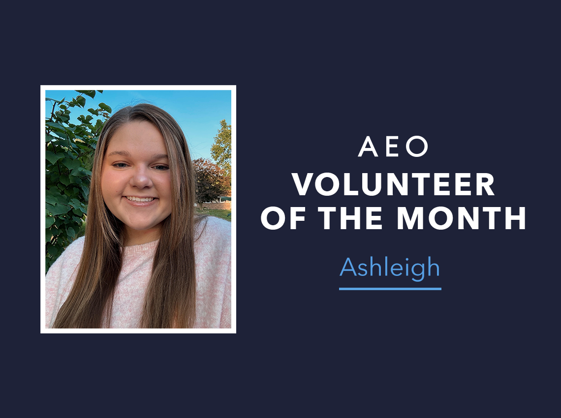 AEO Building a Better World Volunteer of the Month: Ashleigh, Sr. Brand ...